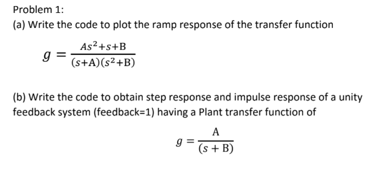 Solved Please Only Answer In Matlab Codes And Show The 