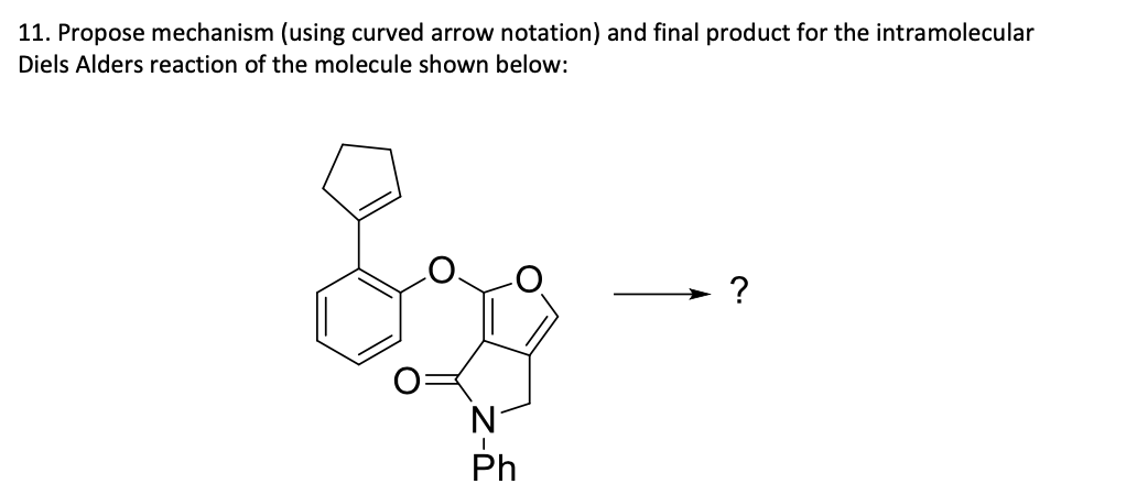 Solved 11. Propose mechanism (using curved arrow notation) | Chegg.com