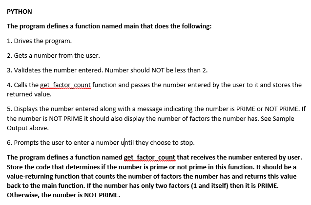 Solved PYTHON The program defines a function named main that | Chegg.com