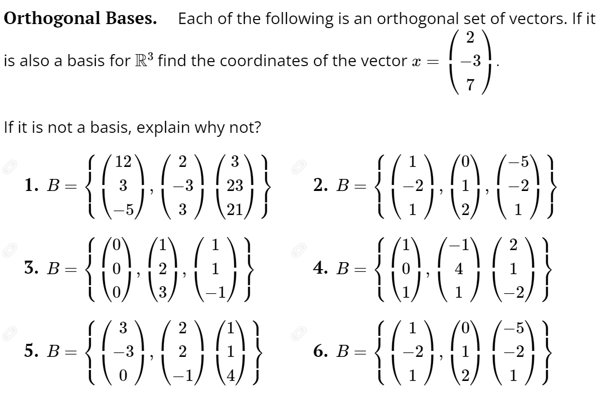 Solved Orthogonal Bases. Each of the following is an | Chegg.com