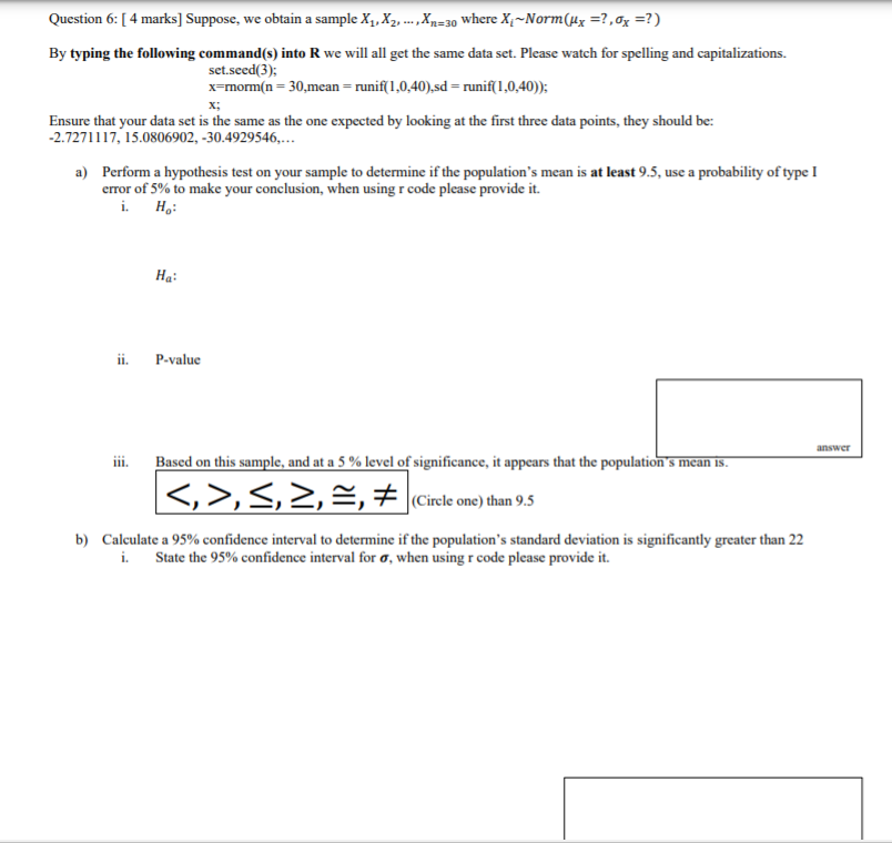 Solved Question 6: [ 4 marks] Suppose, we obtain a sample | Chegg.com