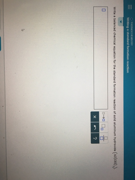 Solved O THERMOCHEMISTRY Writing a standard formation | Chegg.com
