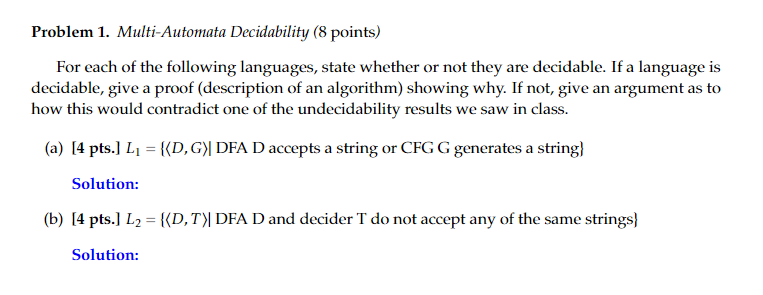 Solved Problem 1. Multi-Automata Decidability (8 points) For | Chegg.com