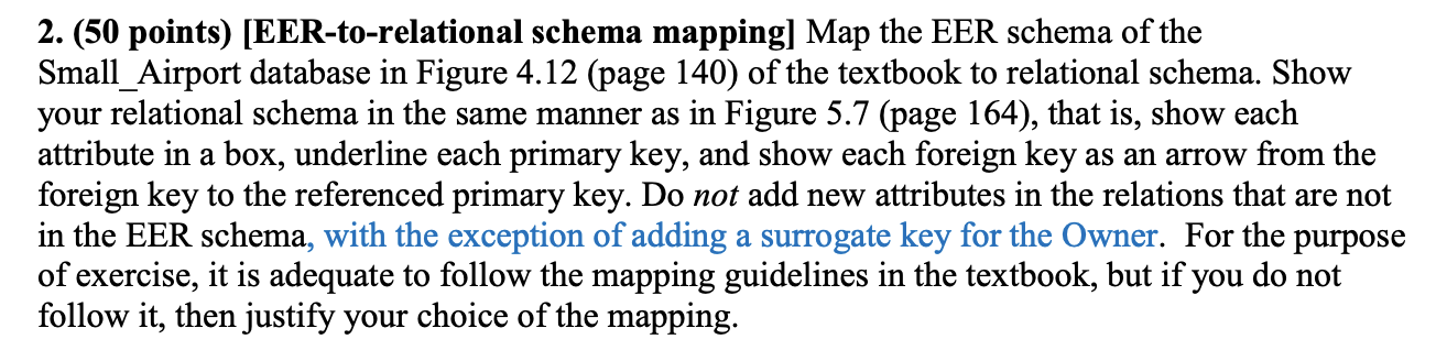 Solved 2. (50 points) [EER-to-relational schema mapping] Map | Chegg.com