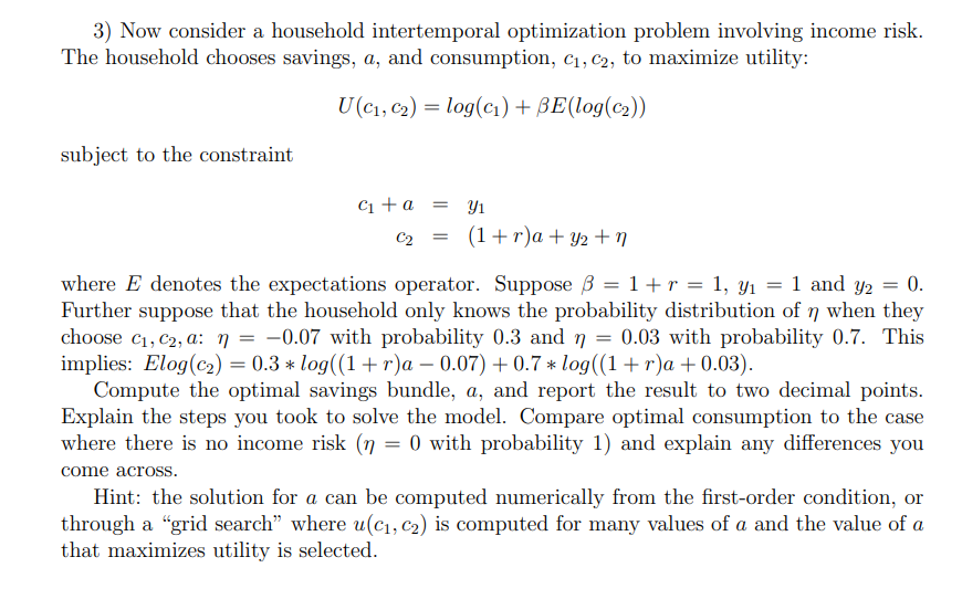 Solved 3) Now consider a household intertemporal | Chegg.com