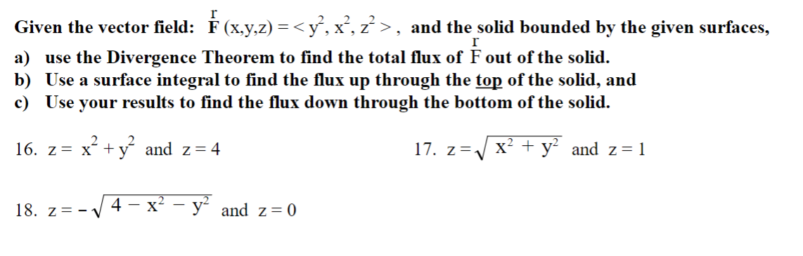 Solved Given the vector field: rr(x,y,z)= | Chegg.com