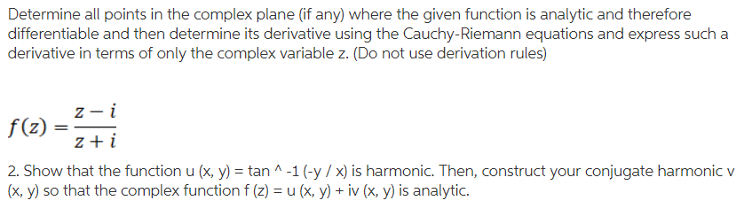 Solved Determine all points in the complex plane (if any) | Chegg.com