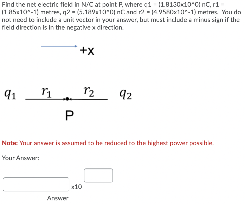 Solved - = Find the net electric field in N/C at point P, | Chegg.com