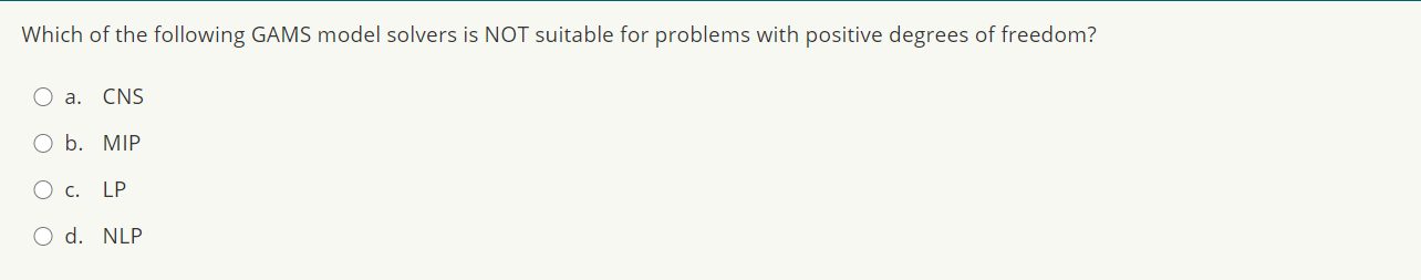 Solved Which of the following GAMS model solvers is NOT | Chegg.com