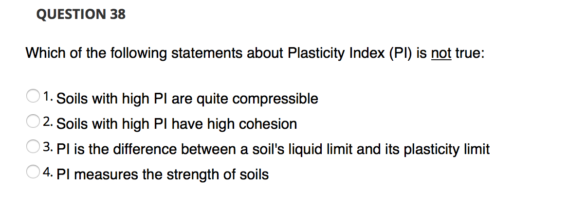 Solved Which of the following statements about Plasticity | Chegg.com