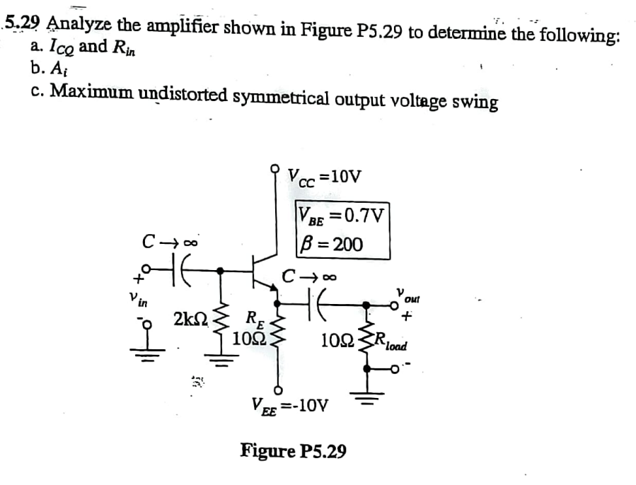 Solved 5.29 Analyze the amplifier shown in Figure P5.29 to | Chegg.com