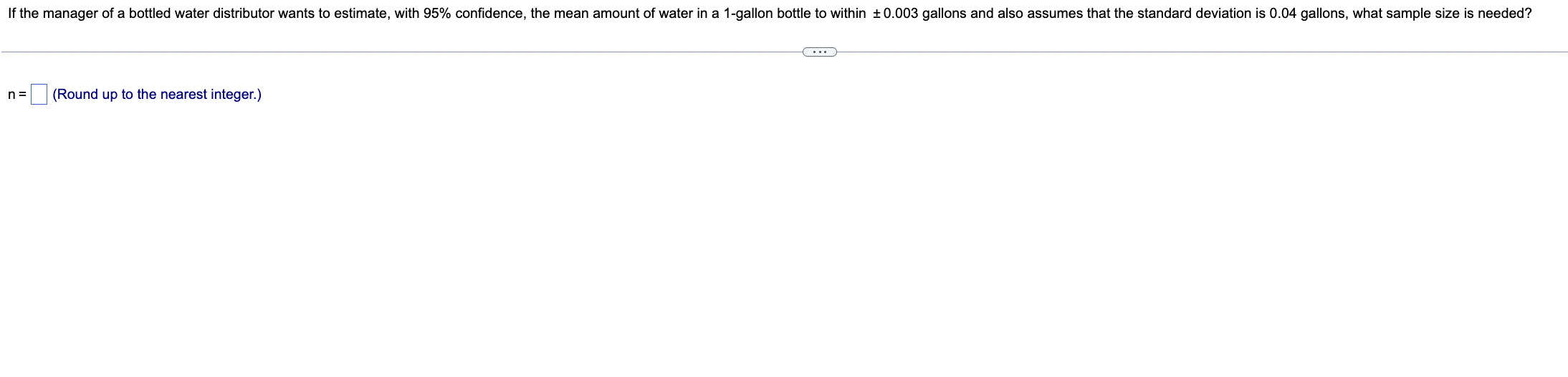Solved n=, (Round up to the nearest integer.) | Chegg.com