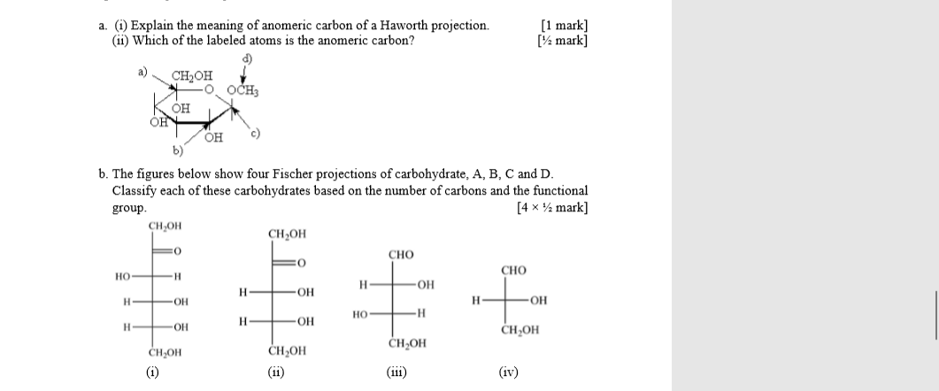 Solved a. (1) Explain the meaning of anomeric carbon of a | Chegg.com