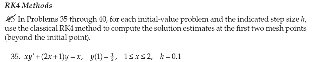Solved RK4 Methods In Problems 35 through 40, for each | Chegg.com