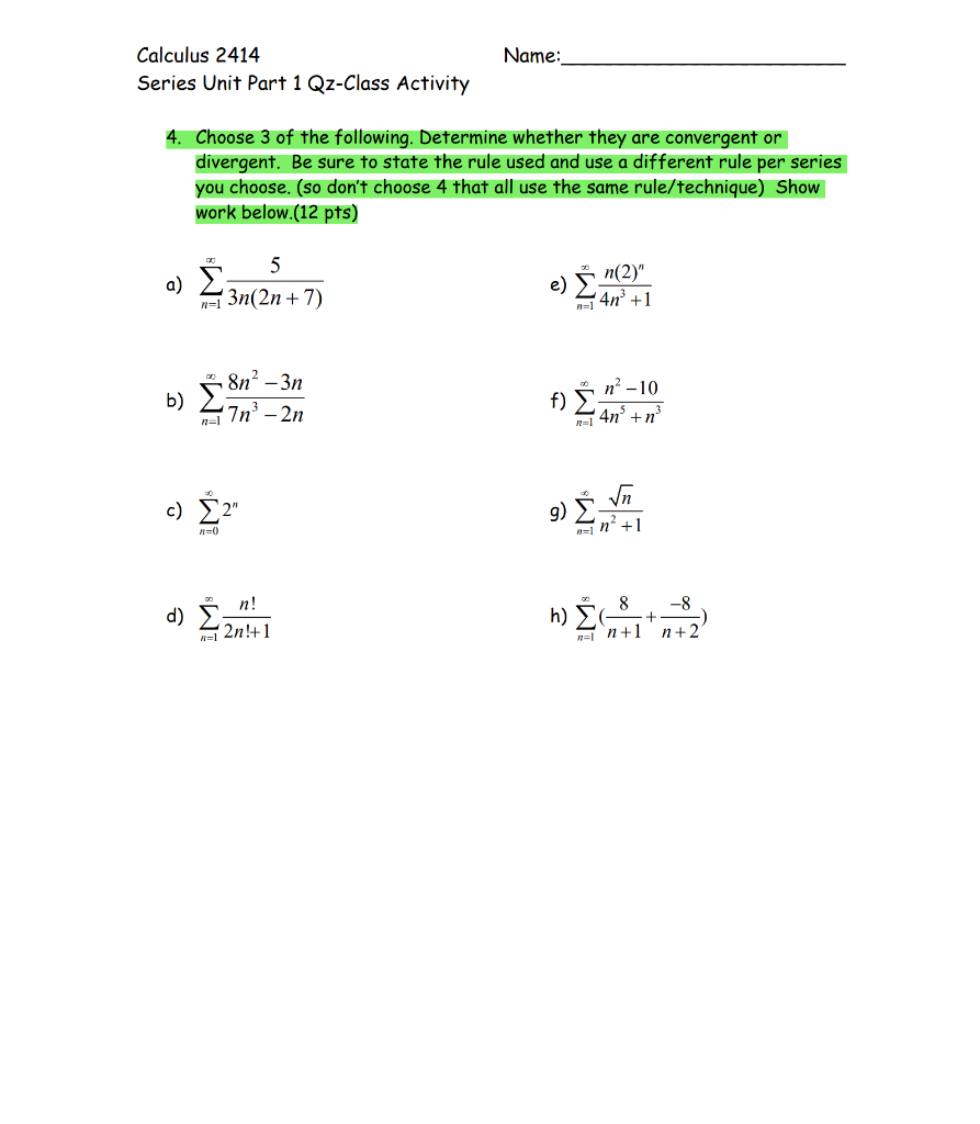 Solved Name Calculus 2414 Series Unit Part 1 Qz Class Chegg