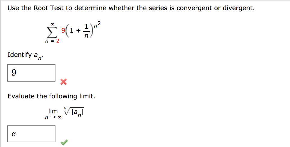 Solved Use the Root Test to determine whether the series | Chegg.com