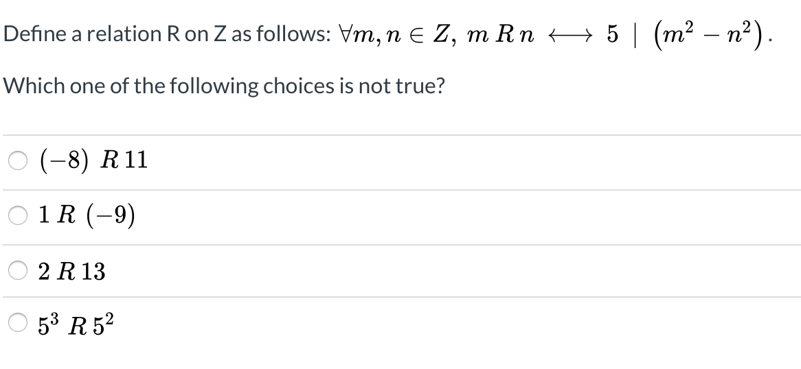 Solved Define a relation Ron Z as follows: Wm, n € Z, m Rn | Chegg.com