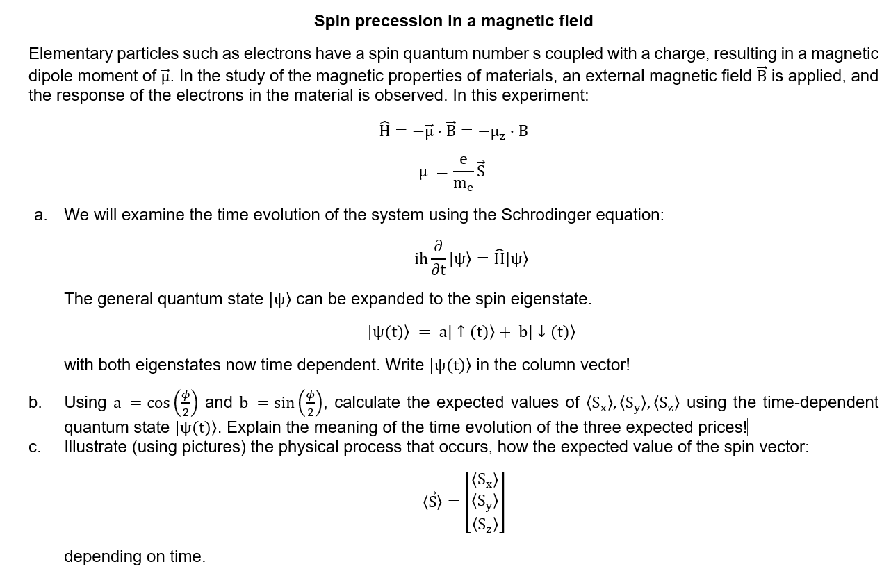 Solved We will examine the time evolution of the system | Chegg.com