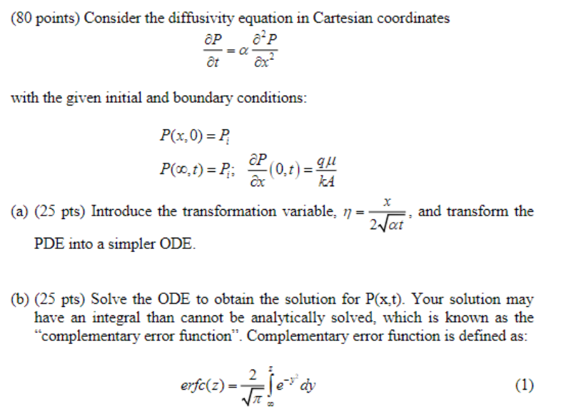 Solved (80 points) Consider the diffusivity equation in | Chegg.com