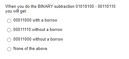 Solved When you do the BINARY subtraction 01010100 - | Chegg.com