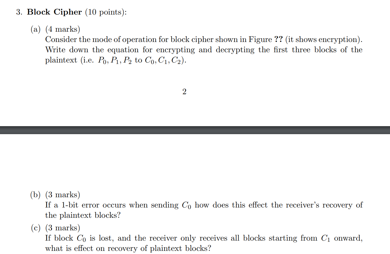 Solved 3. Block Cipher (10 points): (a) (4 marks) Consider | Chegg.com