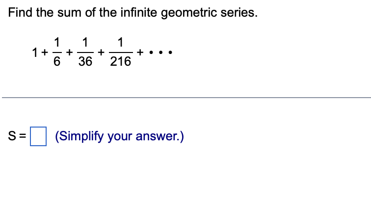 Solved Find the sum of the infinite geometric series. | Chegg.com