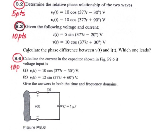 Solved 8.2 Determine the relative phase relationship of the | Chegg.com