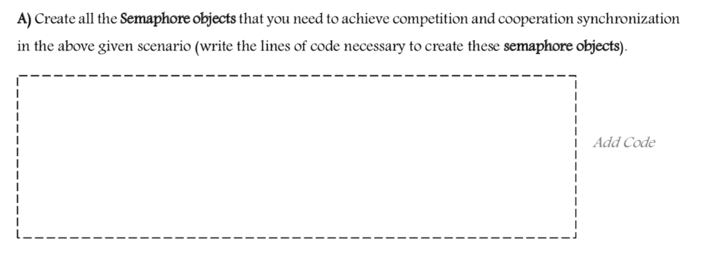 Q1 - Semaphores Before you solve this question, you | Chegg.com
