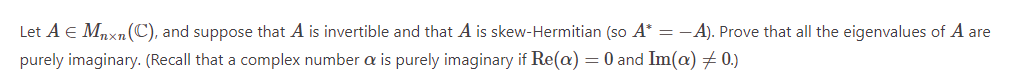 Solved Let A∈Mn×n(C), and suppose that A is invertible and | Chegg.com