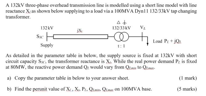 Solved A 132kV three-phase overhead transmission line is | Chegg.com