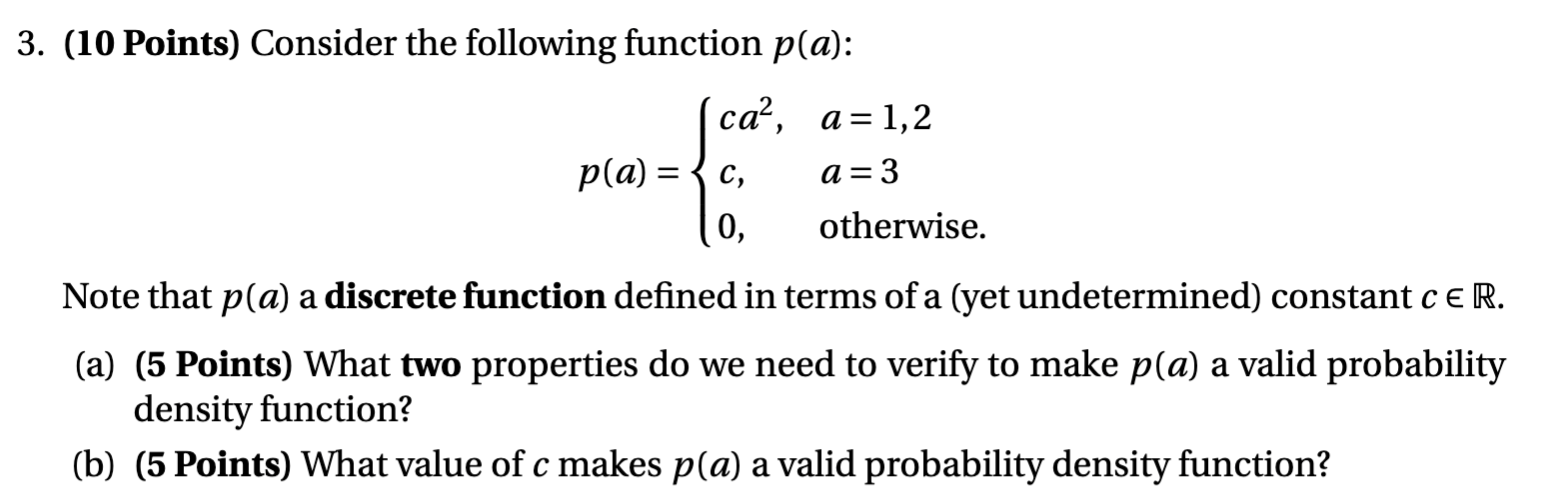 Solved 3. (10 Points) Consider the following function pla): | Chegg.com