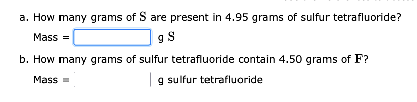 Solved a. How many grams of S are present in 4.95 grams of | Chegg.com