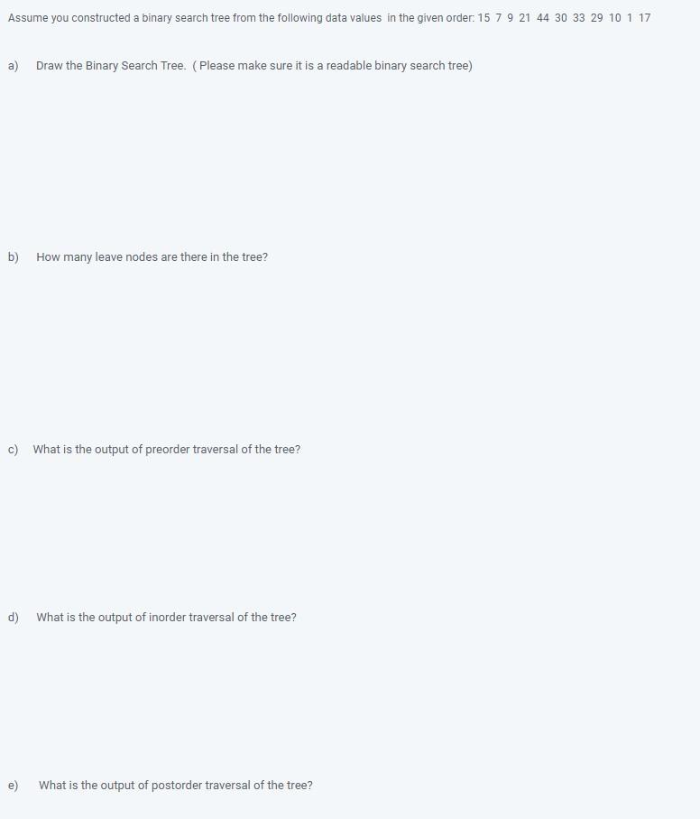 Solved Assume you constructed a binary search tree from the | Chegg.com
