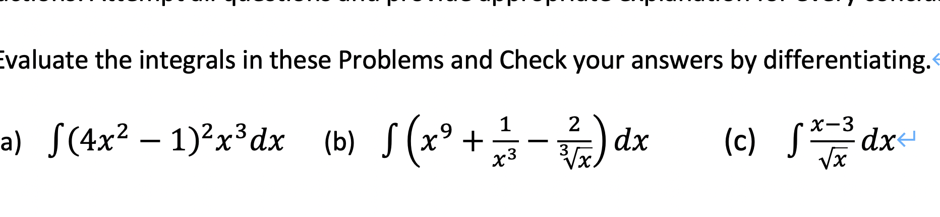 Solved Evaluate the integrals in these Problems and Check | Chegg.com