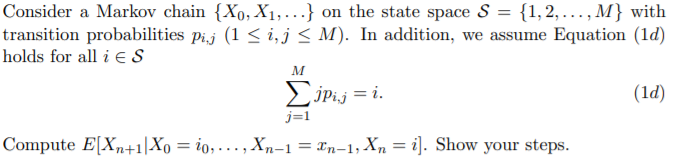 Solved Consider a Markov chain {X0, X1, ...} on the state | Chegg.com