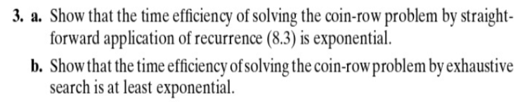 Solved 3. a. Show that the time efficiency of solving the | Chegg.com