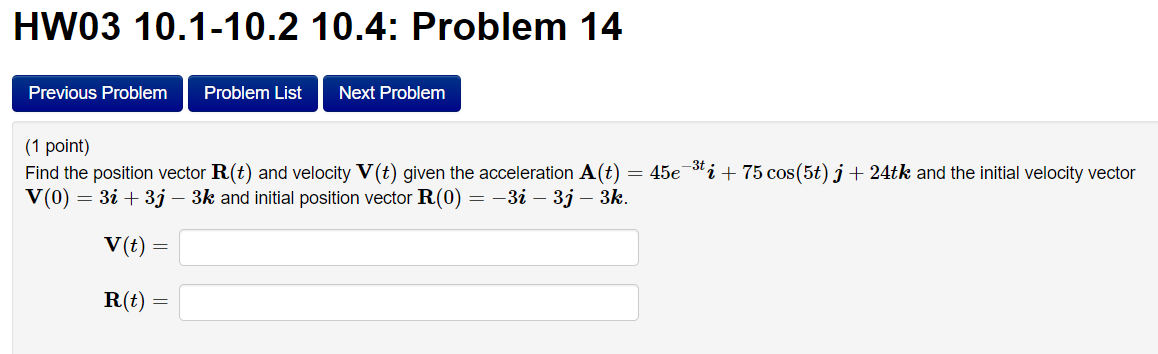 Solved HW03 10.1-10.2 10.4: Problem 14 (1 point) Find the | Chegg.com