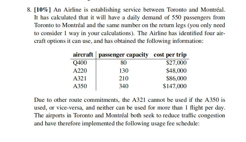 Solved 8. [10%] An Airline is establishing service between | Chegg.com