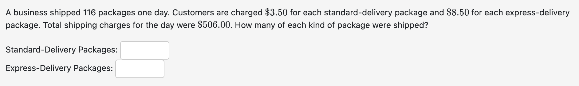 Solved A business shipped 116 ﻿packages one day. Customers | Chegg.com