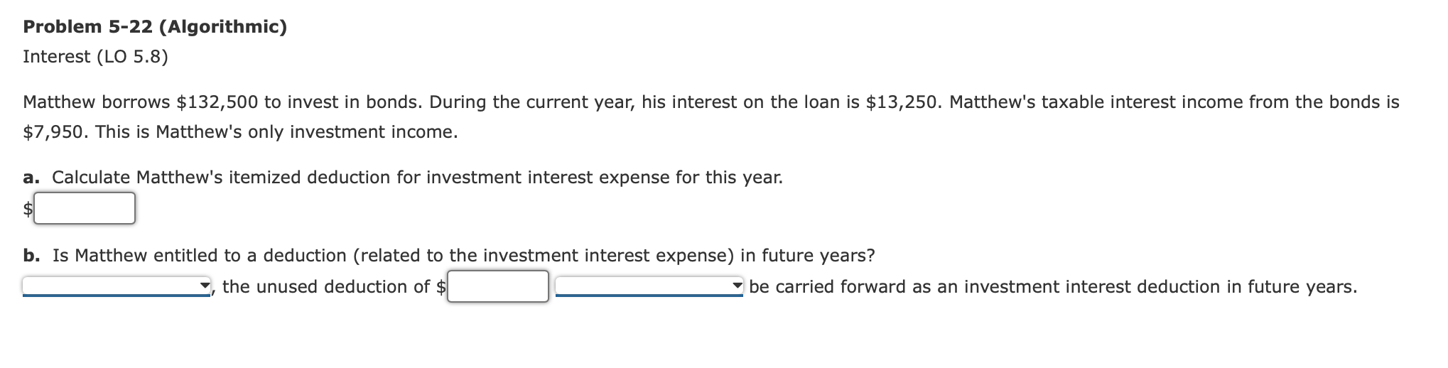 Solved Problem 5-22 (Algorithmic) Interest (LO 5.8) Matthew | Chegg.com
