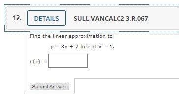 Solved 12. DETAILS SULLIVANCALC2 3.R.067. Find the linear | Chegg.com