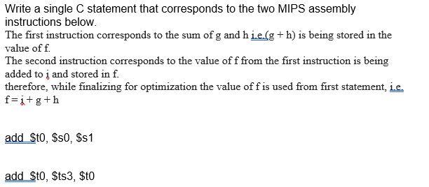 Solved Write a single C statement that corresponds to the | Chegg.com