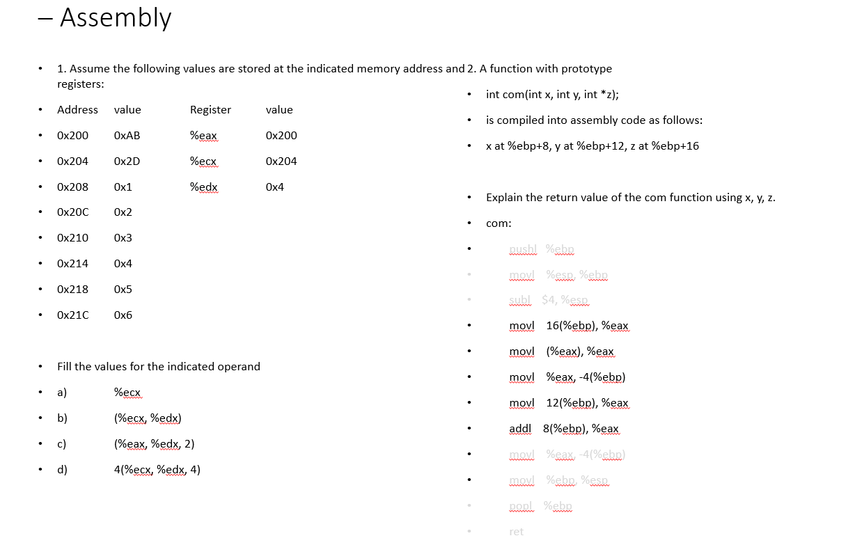 Solved Assembly 1 Assume The Following Values Are Stored 