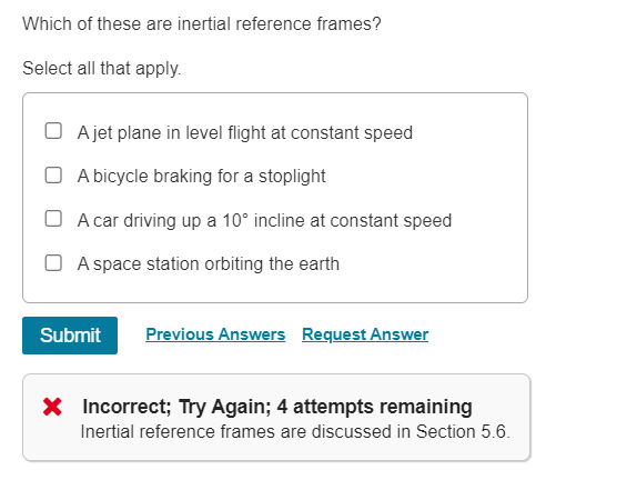 Solved Which of these are inertial reference frames?Select | Chegg.com