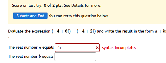 Solved Score on last try: 0 ﻿of 2 ﻿pts. ﻿See Details for | Chegg.com