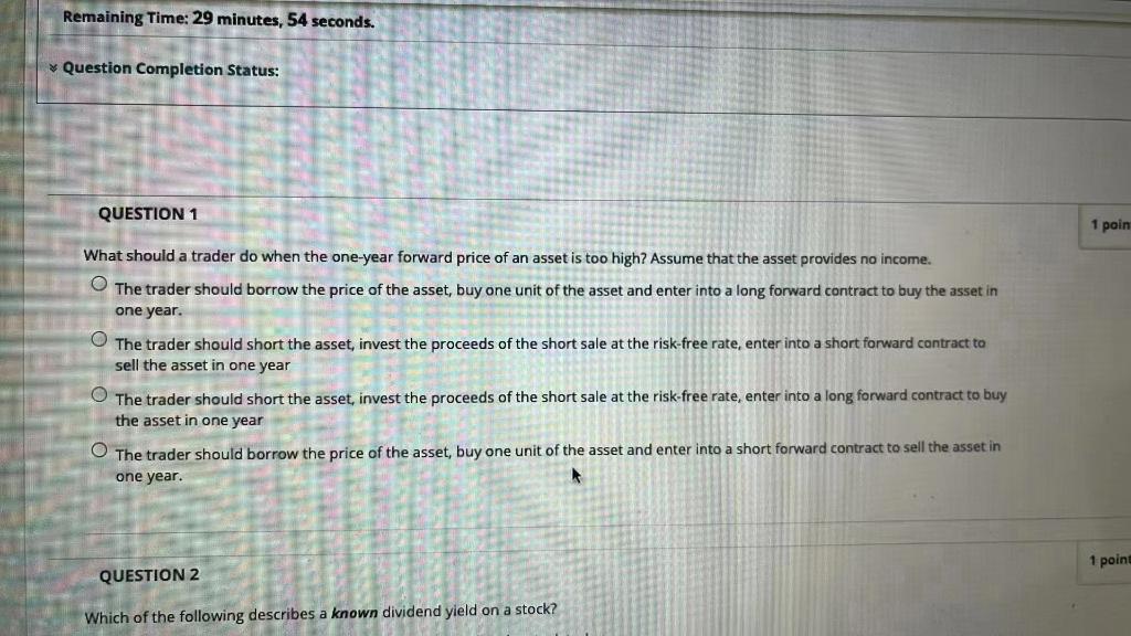 Solved What should a trader do when the one-year forward | Chegg.com