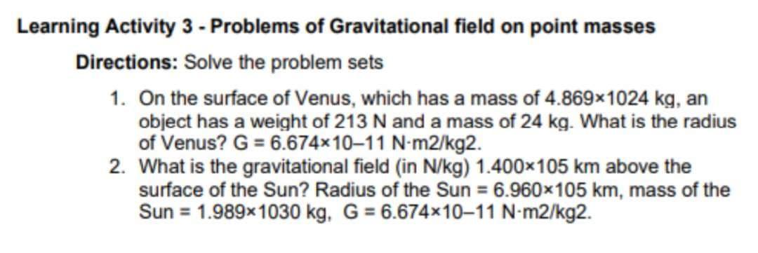 Solved Learning Activity 3 - Problems of Gravitational field | Chegg.com