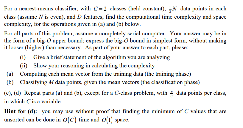 Solved For a nearest-means classifier, with C = 2 classes | Chegg.com