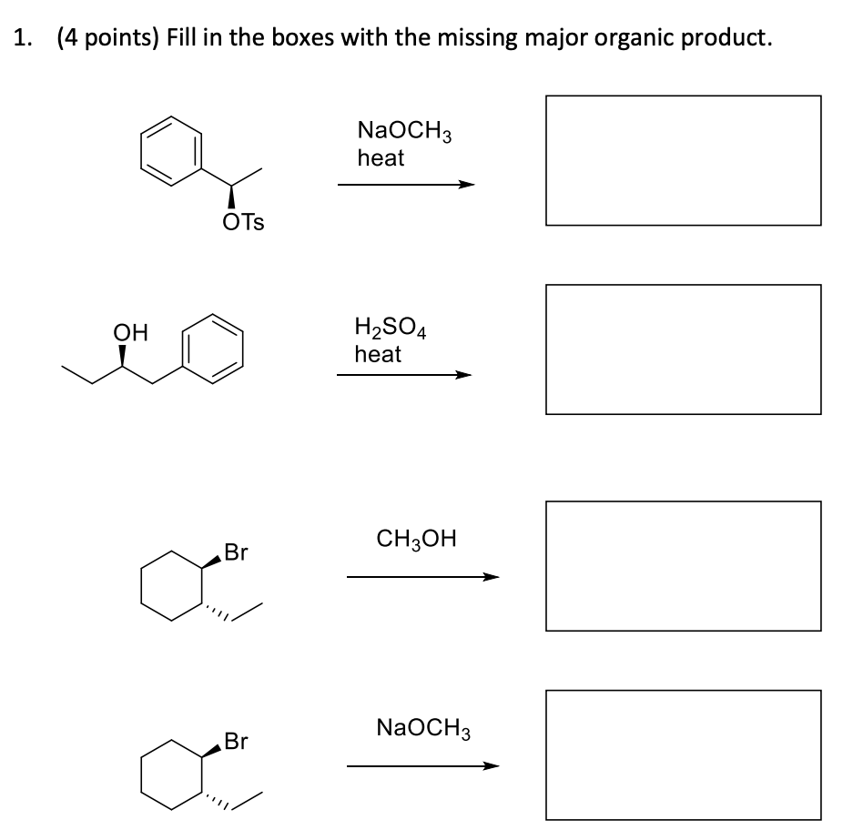 Solved 1. (4 points) Fill in the boxes with the missing | Chegg.com