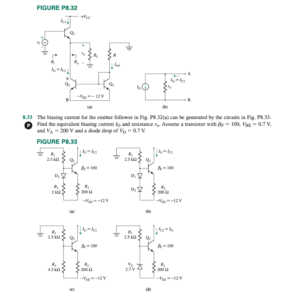 Solved The biasing current for the emitter follower in Fig | Chegg.com